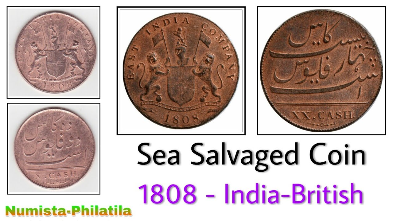 1808 Sea Salvaged Coin BEIC | World First Steam Pressed Coin | Admiral ...