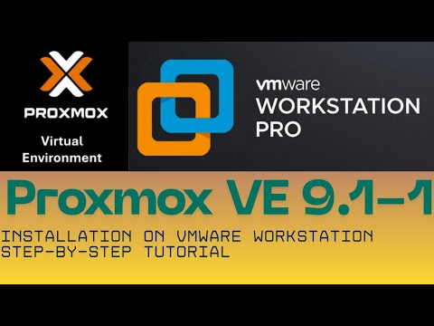 Proxmox VE 9.1‑1 Installation on VMware Workstation (Beginners Guide ...
