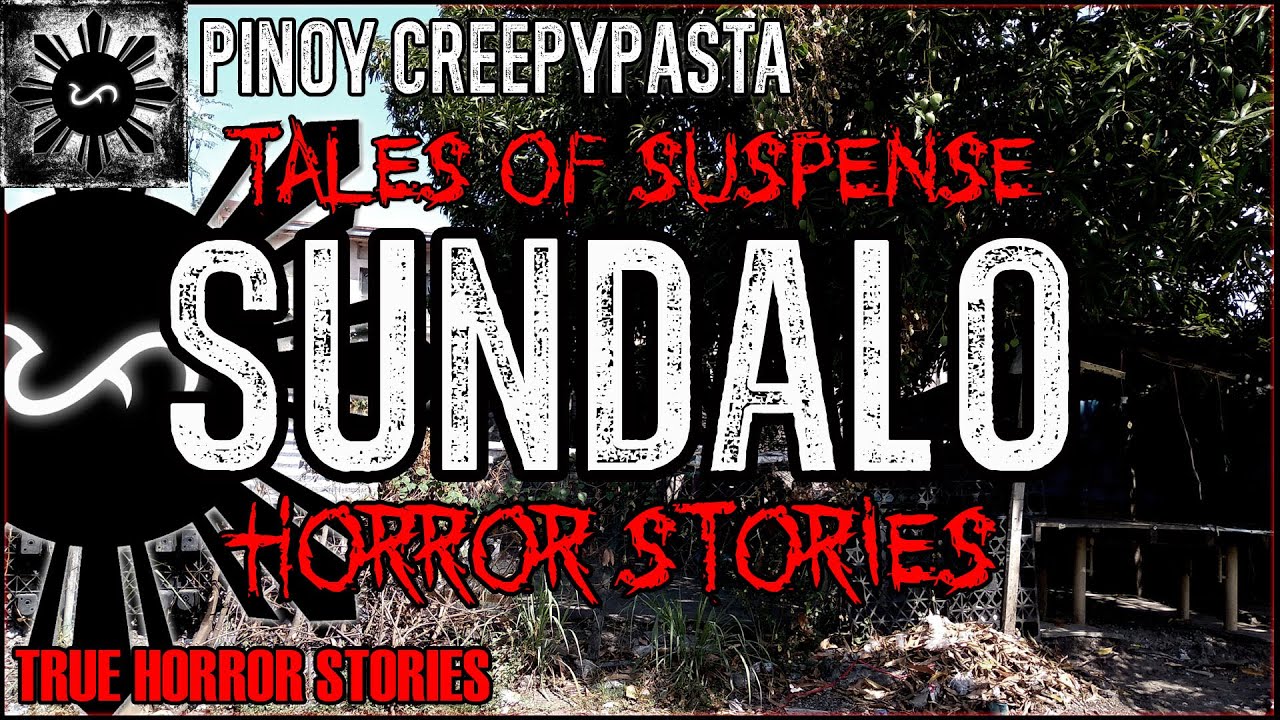 Sundalo Horror Stories | True Horror Stories | Tales Of Suspense - YouTube