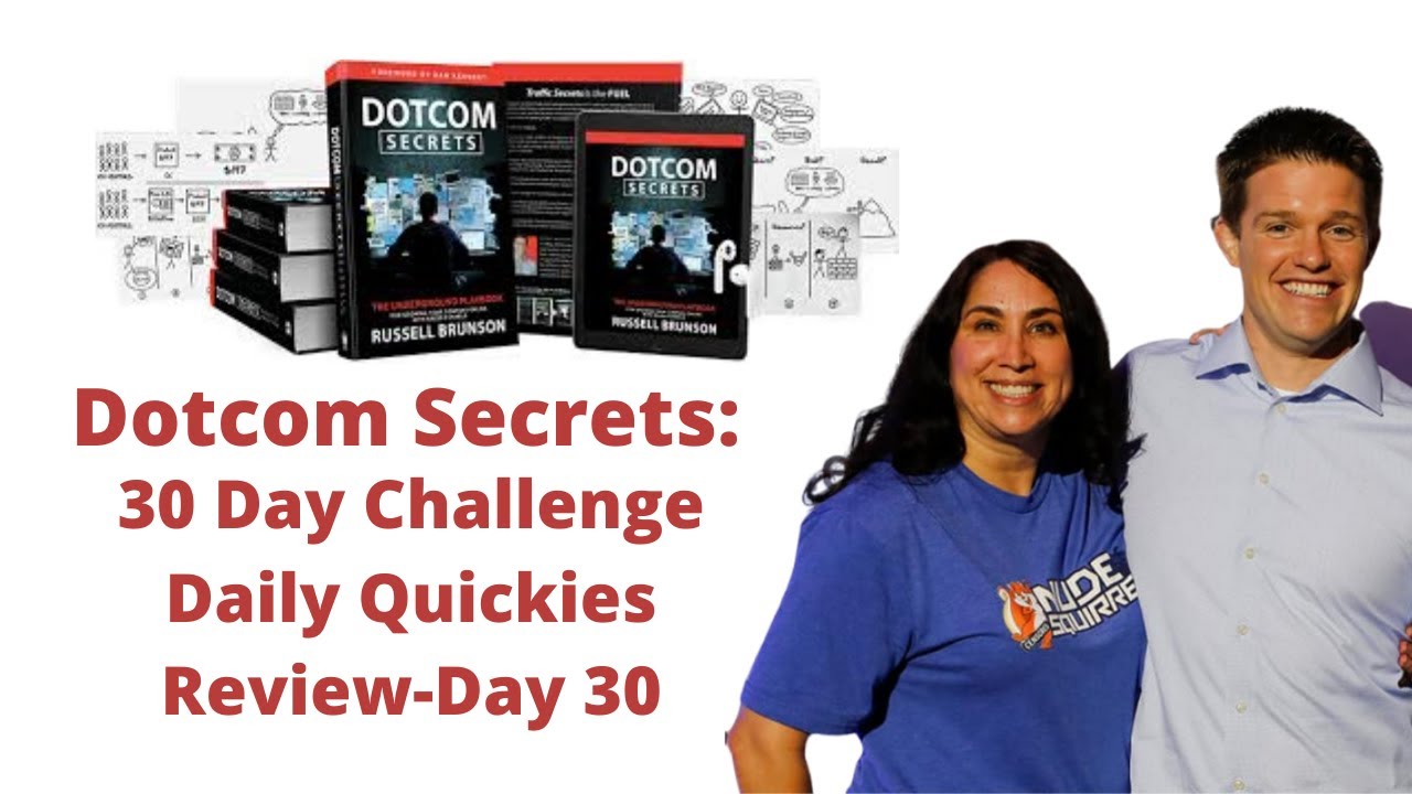 Dotcom Secrets 30 Day Challenge Quickies Review Day 30 YouTube Dotcom Secrets 30 Day Challenge Quickies Review Day 30 YouTube