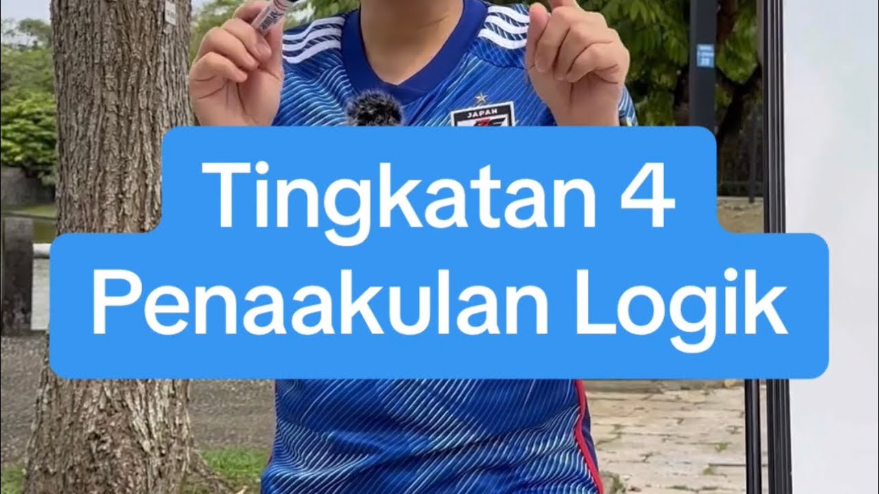 Tingkatan 4: Penaakulan Logik (Logical Reasoning) kelas online boleh ...