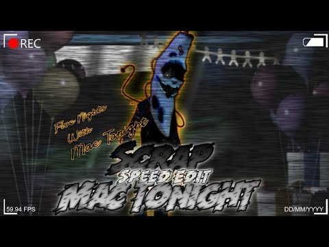 [FNWMT] Speed Edit - Scrap Mac Tonight - YouTube