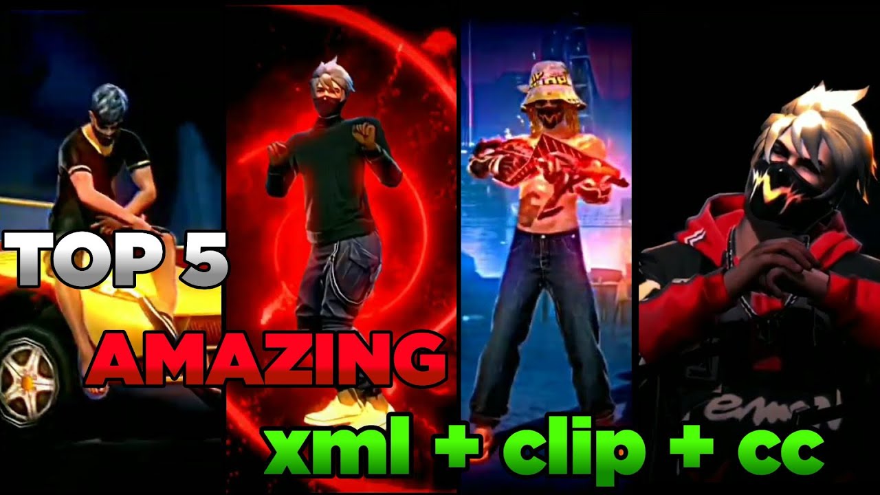 TOP 5 gjb amazing XML+CLIP+CC 👑🤧 || NO COPYRIGHT ©👍 || FREE FIRE XML ...