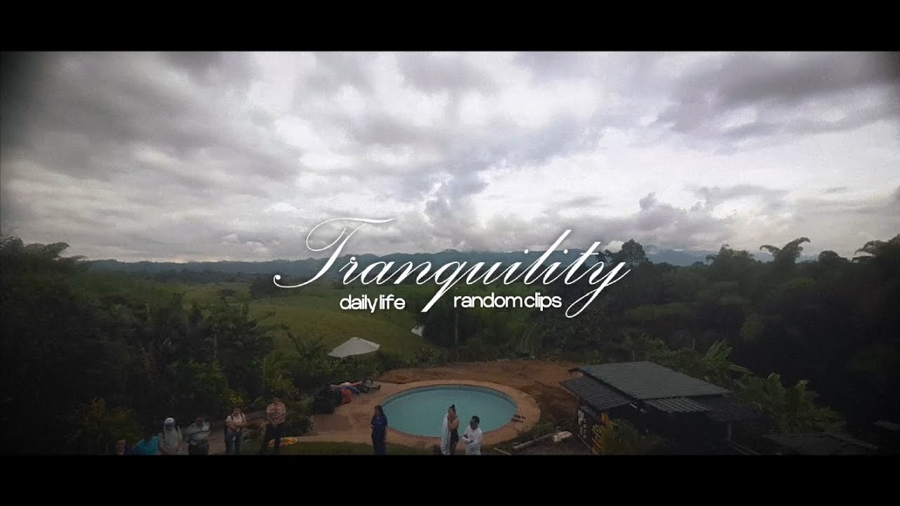 Tranquility - YouTube