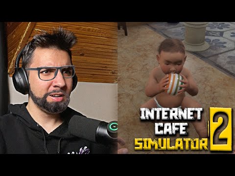 BABA OLDUM! (Emin değilim) | Internet Cafe Simulator 2 #5