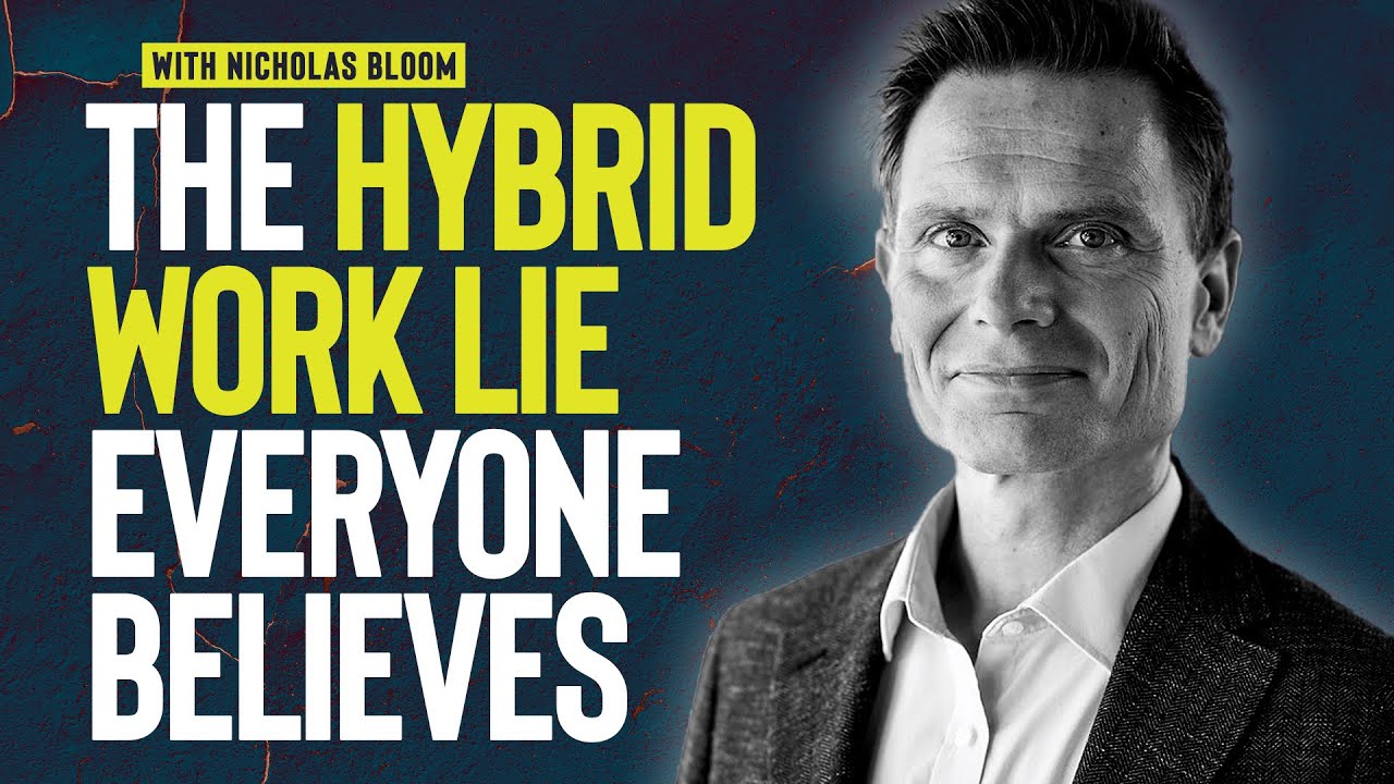 Hybrid Work Is Here to Stay But You're Doing It Wrong | Dr. Nicholas ...