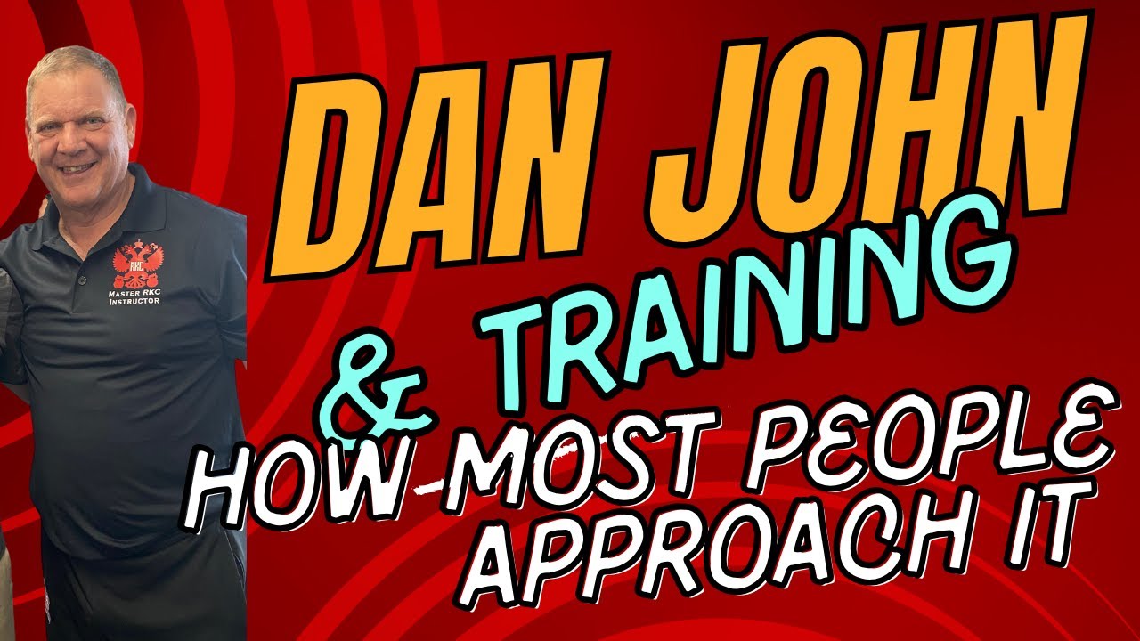 Dan John - The Realities of Training #kettlebell #danjohn # ...