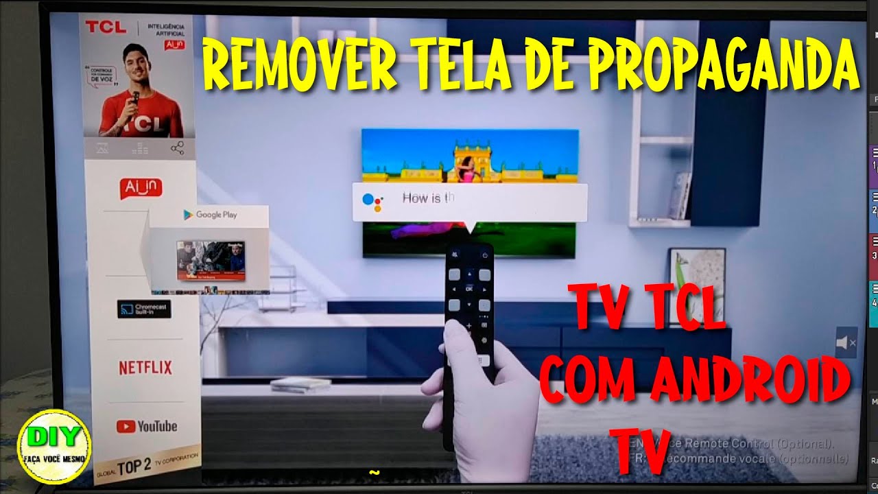 Remover Tela De Propagandas TV TCL Android TV - YouTube