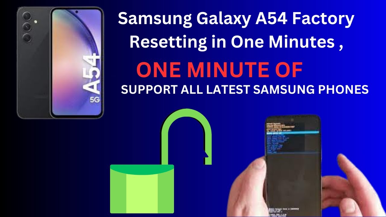 How To Hard Reset Samsung Galaxy A54 5g And Samsung S23 Ultra One