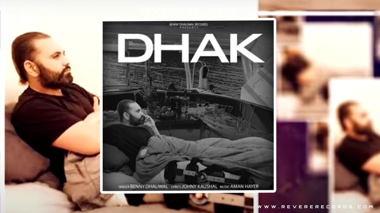 Dhakk ( Official Song ) Benny Dhaliwal | Aman Hayer | Latest Punjabi ...