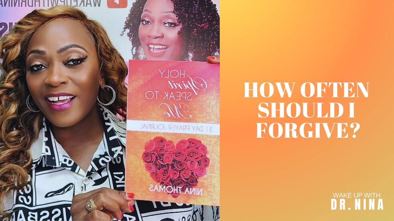 How Often Should I Forgive? - YouTube