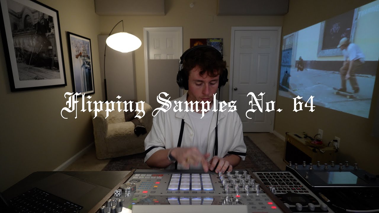Flipping Samples No. 64 with Braden James - YouTube