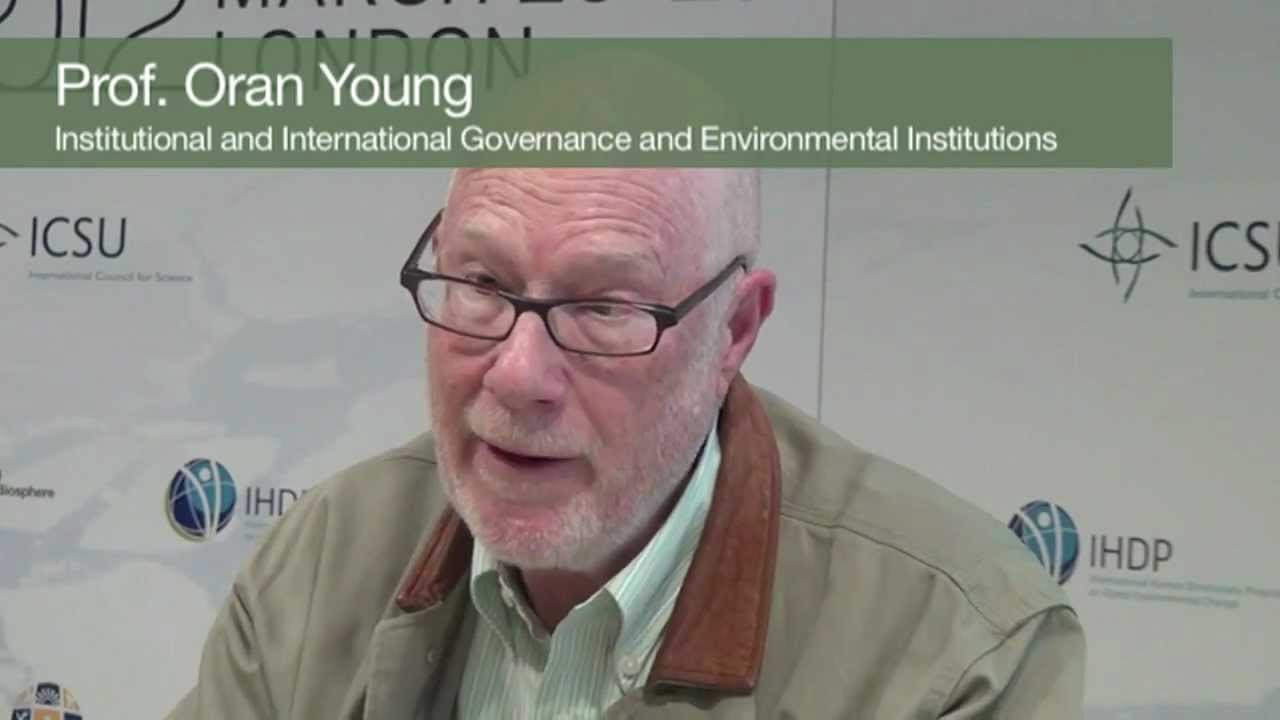 Roads from Rio+20: Prof. Oran Young - YouTube