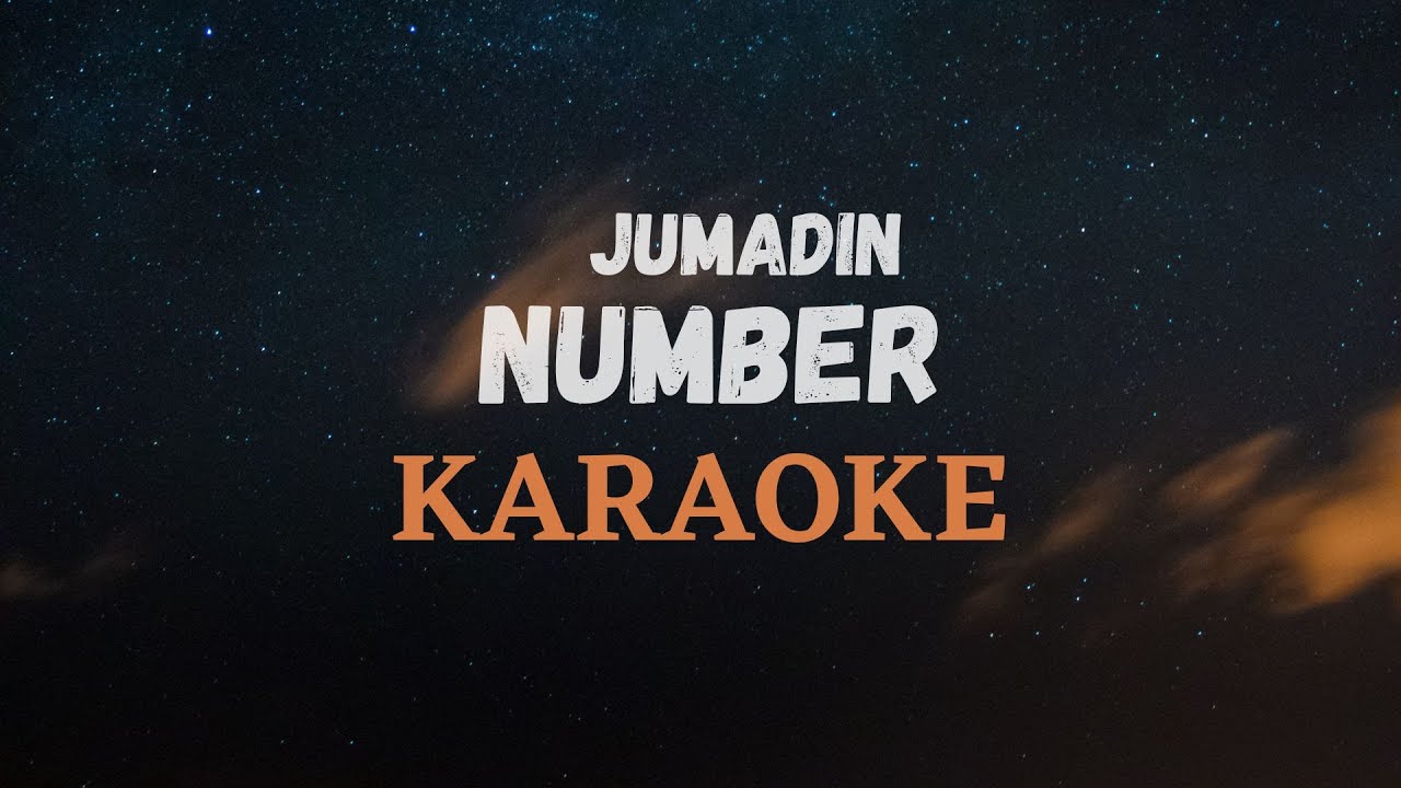 NUMBER KARAOKE - JUMADIN - YouTube