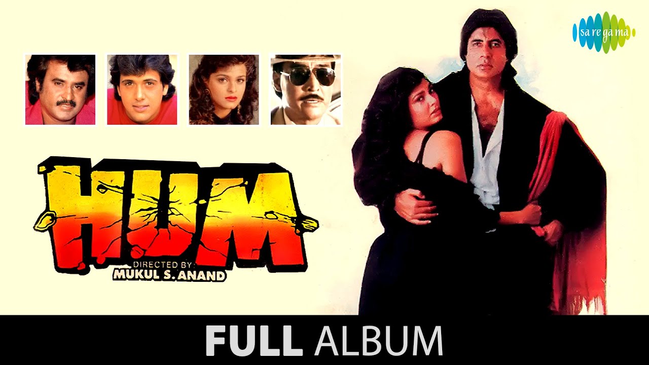 Hum | Full Album Jukebox | Amitabh Bachchan | Kimi Katkar | Govinda ...
