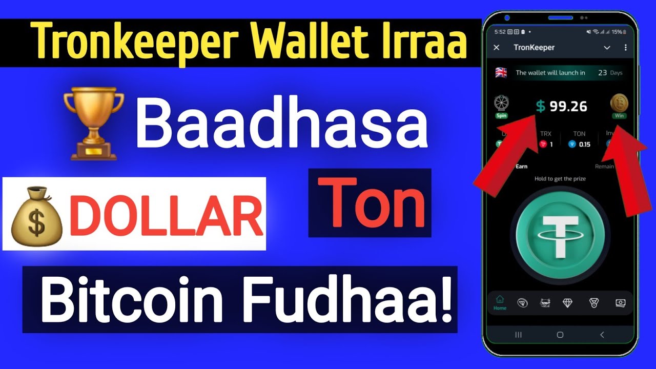 Tronkeeper Wallet Irra Dollar Fi Baadhasa Bitcoin 1 Argachuuf | Guyya ...
