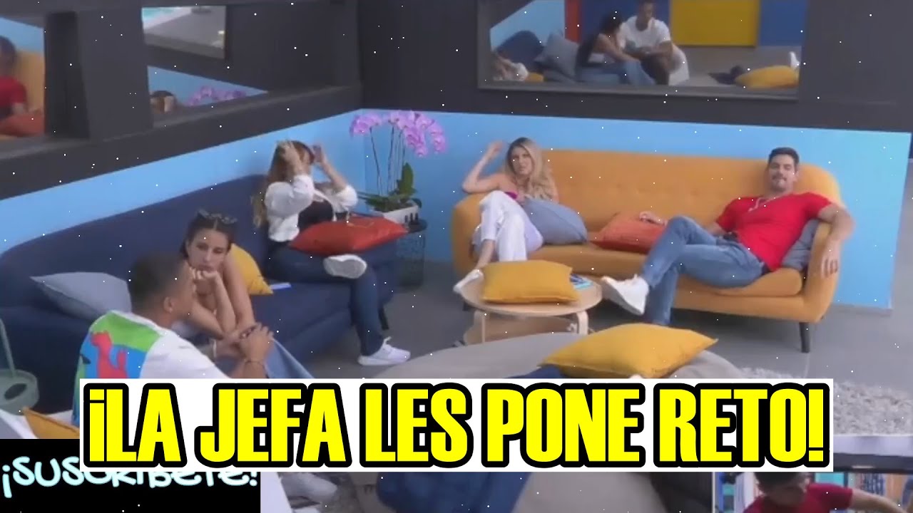 LA JEFA LES PONE UN RETO ESPECIAL A LOS FAMOSOS! LA CASA DE LOS FAMOSOS ...