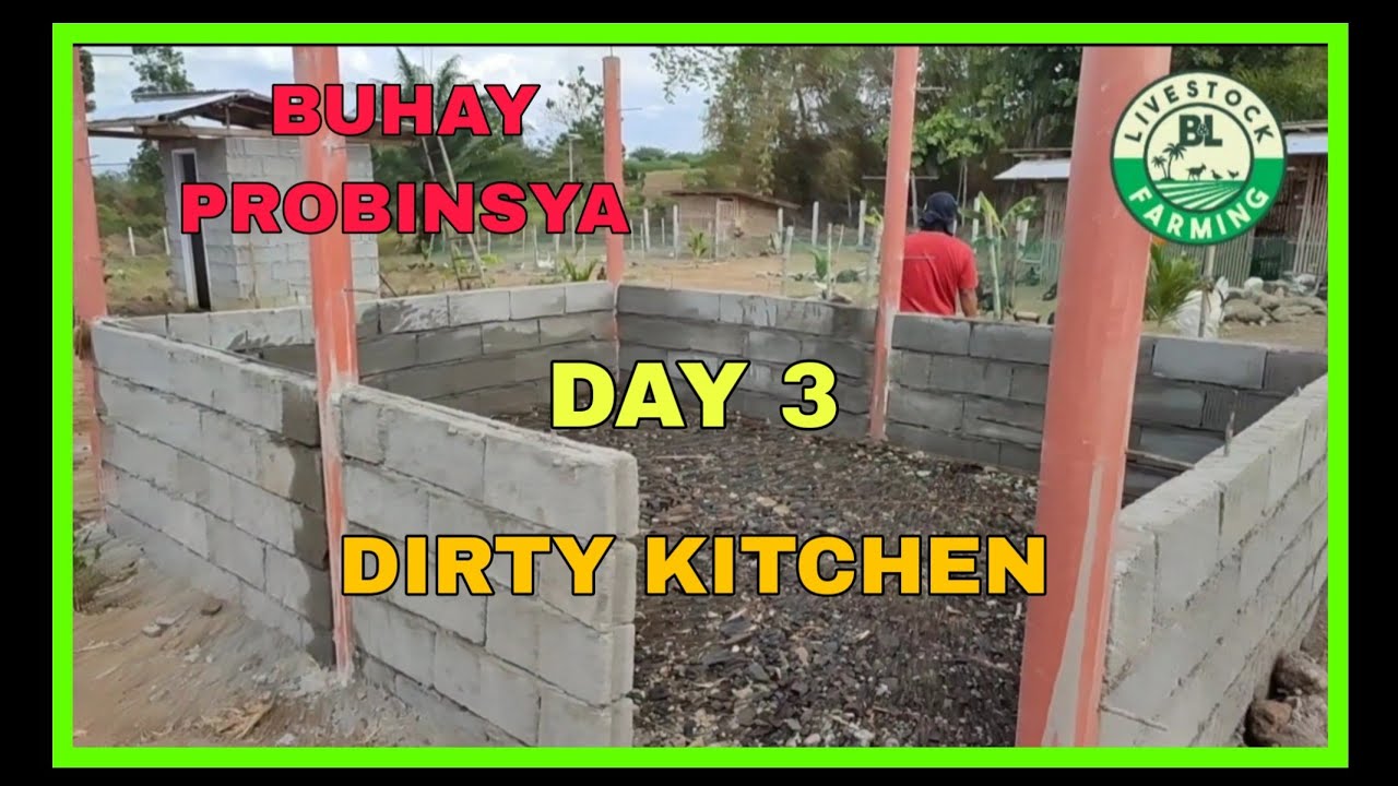 BUHAY PROBINSYA DAY 3 PAG GAWA NG DIRTY KITCHEN #buhayprobinsya - YouTube
