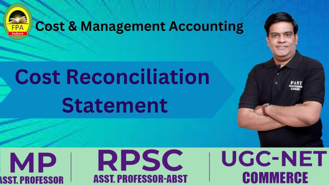 Cost Reconciliation Statement I Cost & Management accounting - YouTube