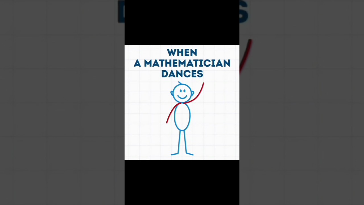 Mathematician dance 😊 - YouTube