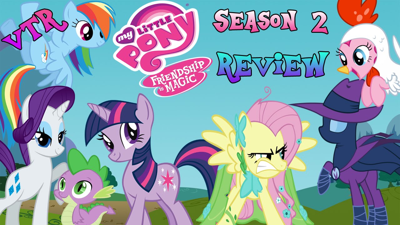 VTR:(S.E) - My Little Pony FiM Season 2 Review - More Ponies! - YouTube