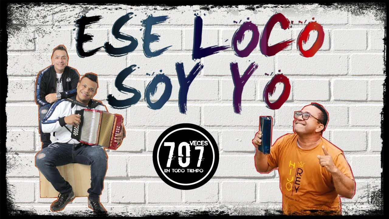 70 Veces 7 Ese Loco Soy Yo. (Video Clip Oficial) - YouTube