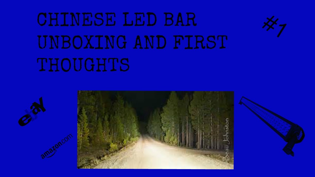 Chinese LED Light Bar Unboxing - YouTube