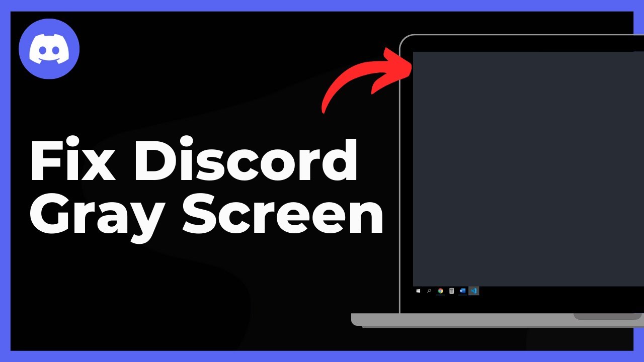 How To Fix Discord Gray Screen - Full Guide - YouTube