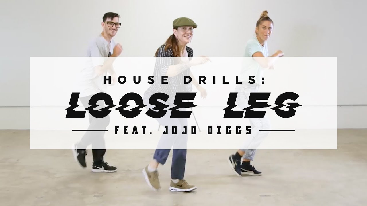 How To Do The Loose Leg (2,3,4 Step Variations) Ft. Jojo Diggs | Dance ...