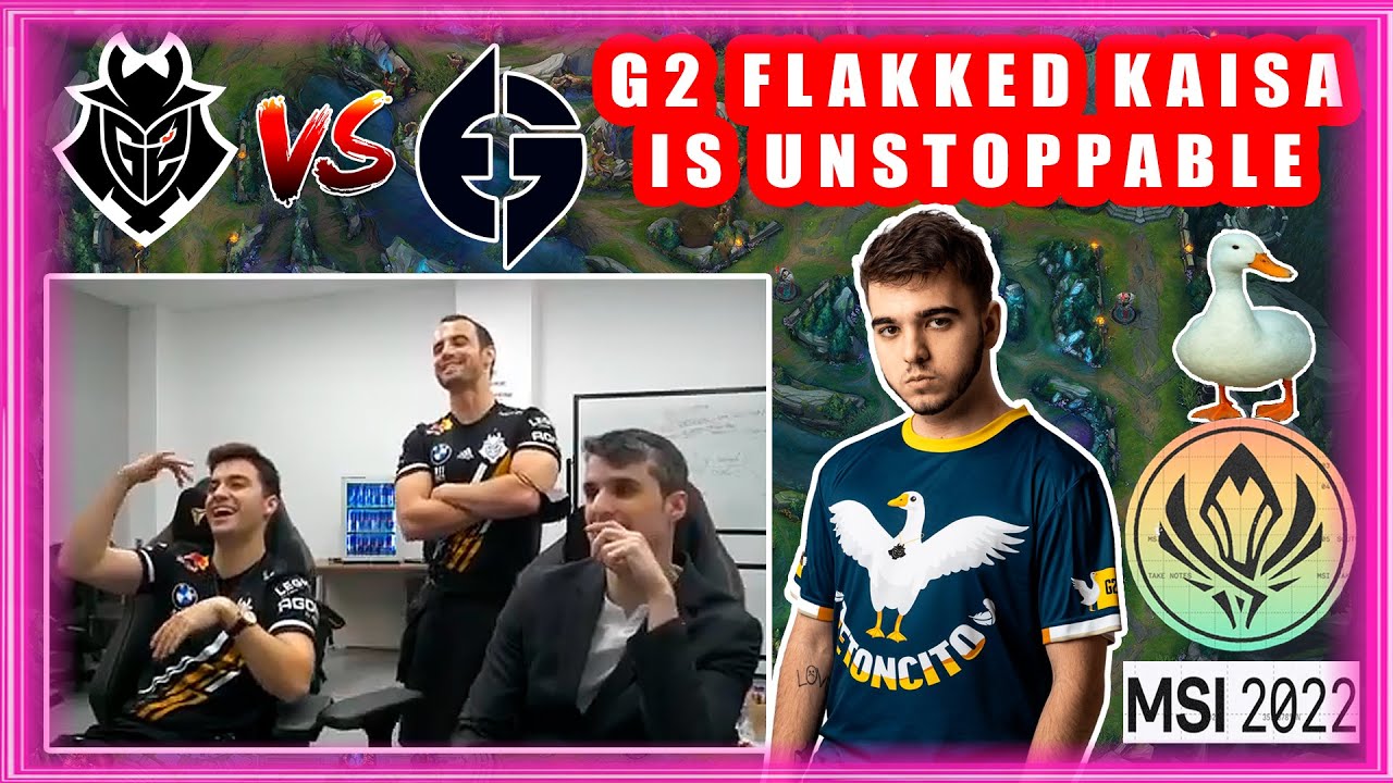 G2 Flakked Kaisa Is Unstoppable [G2 vs EG MSI 2022] 🦆 - YouTube