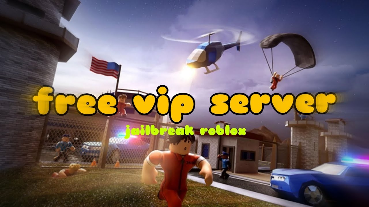 FREE VIP SERVER Jailbreak 2024) - YouTube