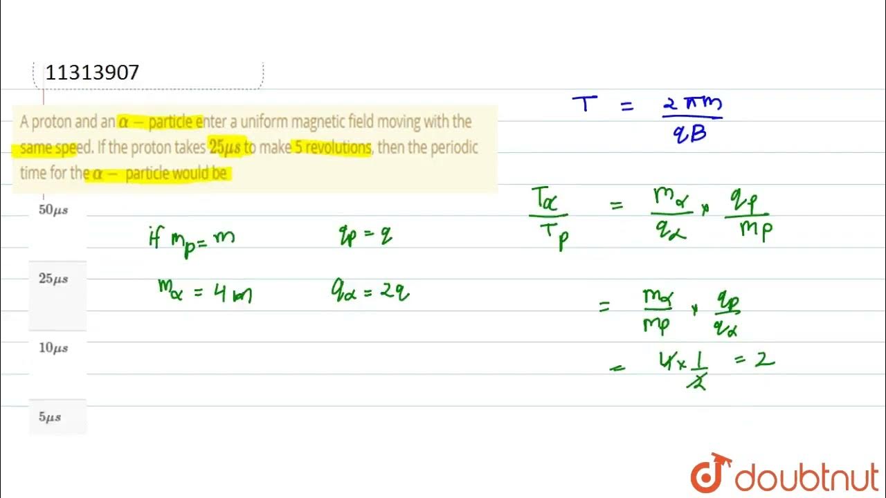 A proton and an alpha-particle enter a uniform magnetic field moving with the same speed. If the ...