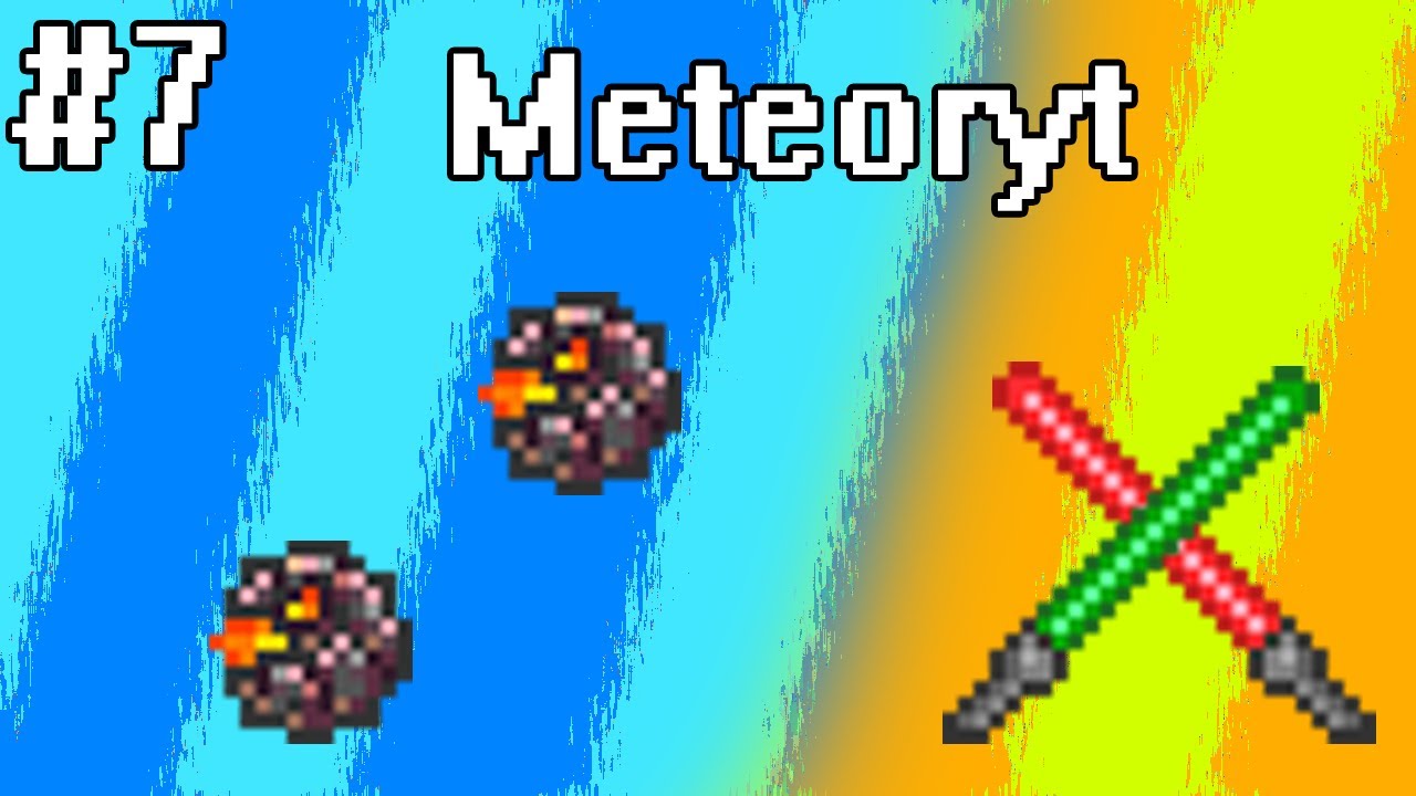 Poradnik Terraria [7] - Meteoryt, Meteor Set, Miecz świetlny - YouTube
