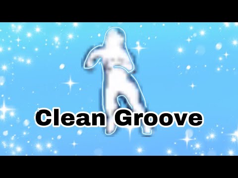 CLEAN GROOVE Emote - YouTube
