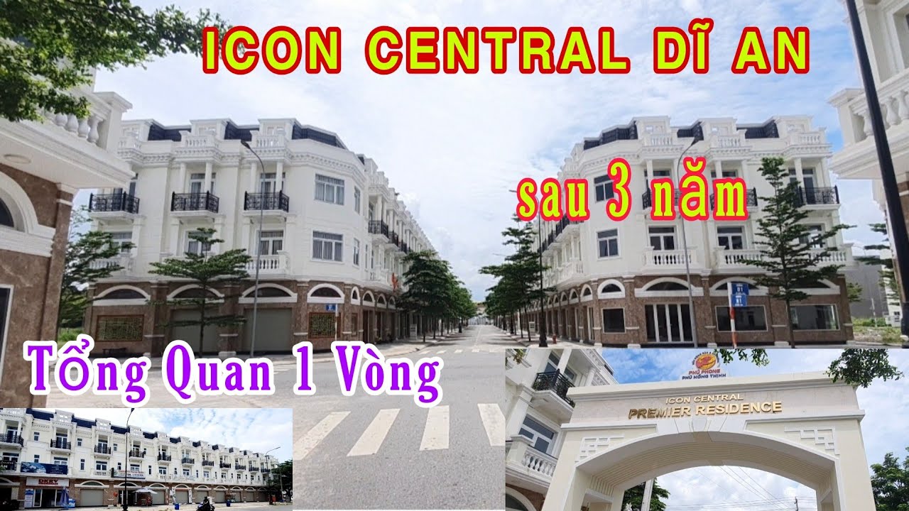 Review Dự Án ICON CENTRAL tại Dĩ An, Có Đáng Đầu Tư Hay Không, Hoàng ...
