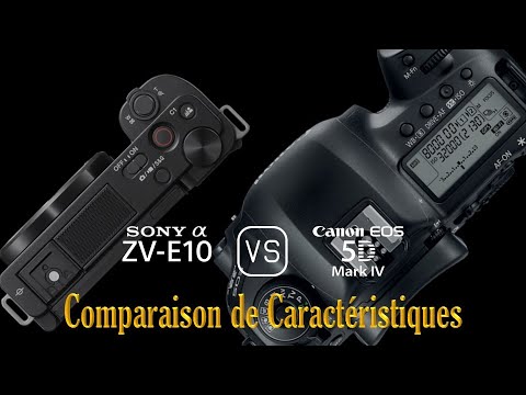Sony Alpha ZV-E10 vs. Canon EOS 5D Mark IV: Une Comparaison de ...