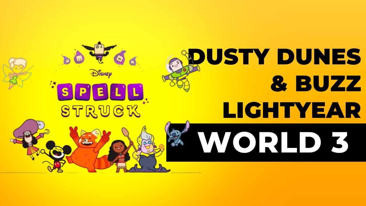Dusty Dunes & Buzz Lightyear (World 3): Disney SpellStruck - YouTube