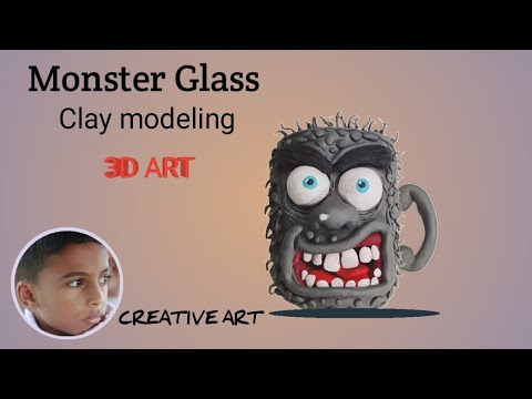 Monster Glass clay modeling by Abhay Kishor @creativeart7316 - YouTube