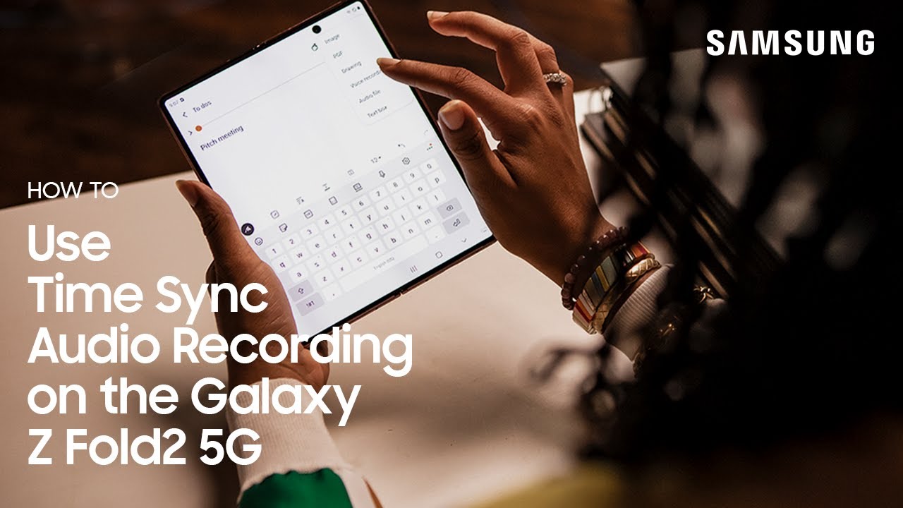 Galaxy Z Fold2 5G: How to Time Sync Audio Recording | Samsung - YouTube