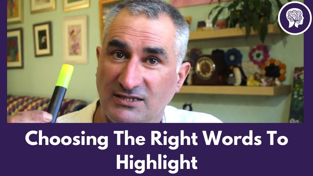 Choosing the Right Words to Highlight - YouTube