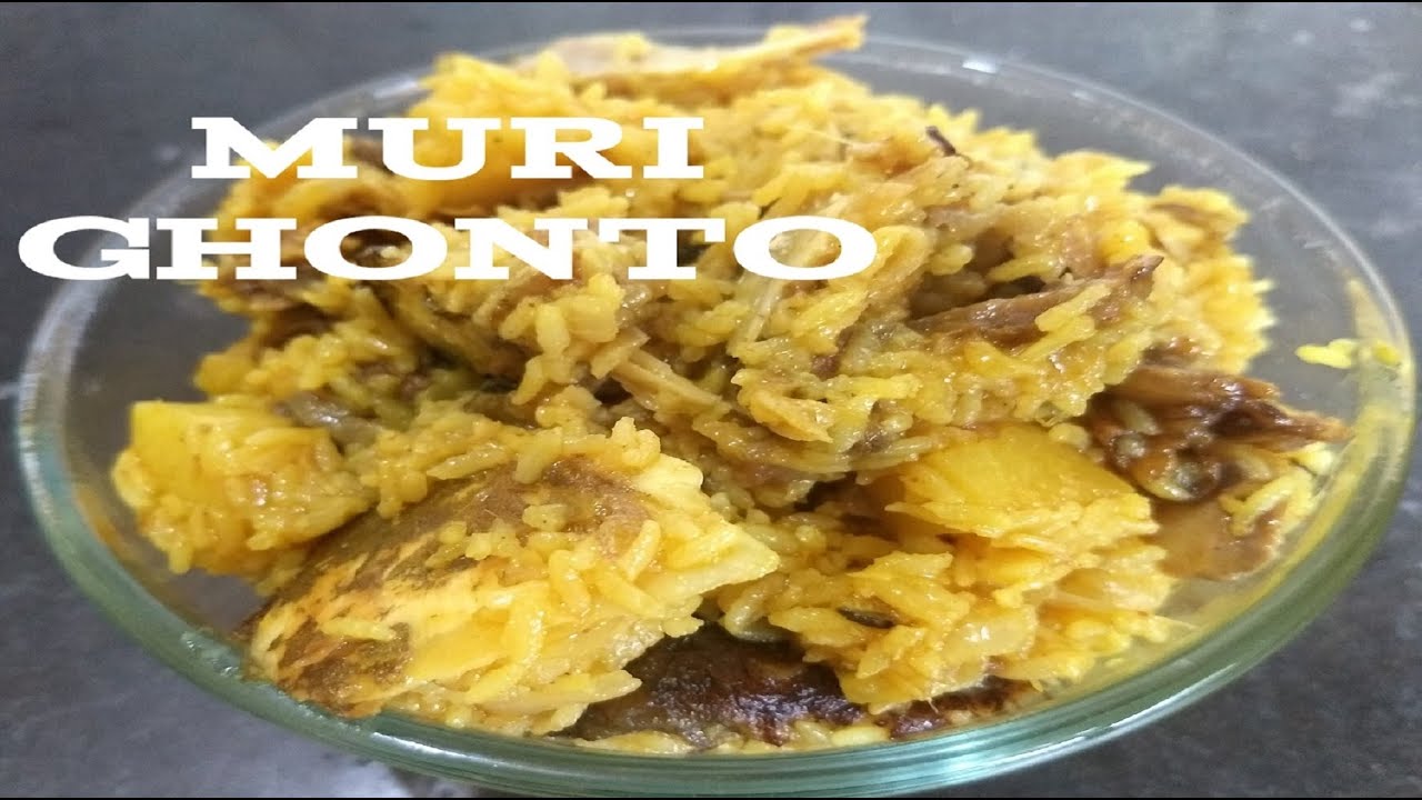 মাছের মাথা দিয়ে মুড়ি ঘন্ট রেসিপি|Muri Ghonto|মুড়িঘন্ট|Traditional ...