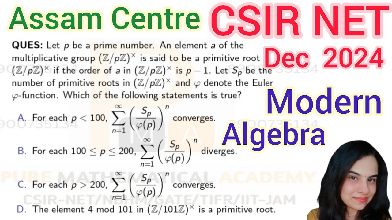CSIR NET December 2024 Assam Paper Modern Algebra Solution | CSIR NET ...