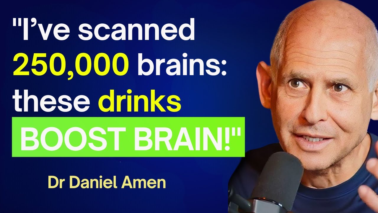 HEAL Your BRAIN - 5 Drinks You MUST HAVE! Brain Doctor Daniel Amen ...