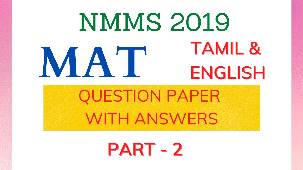NMMS 2019 MAT QUESTION PAPER WITH ANSWERS | PART 2 - YouTube
