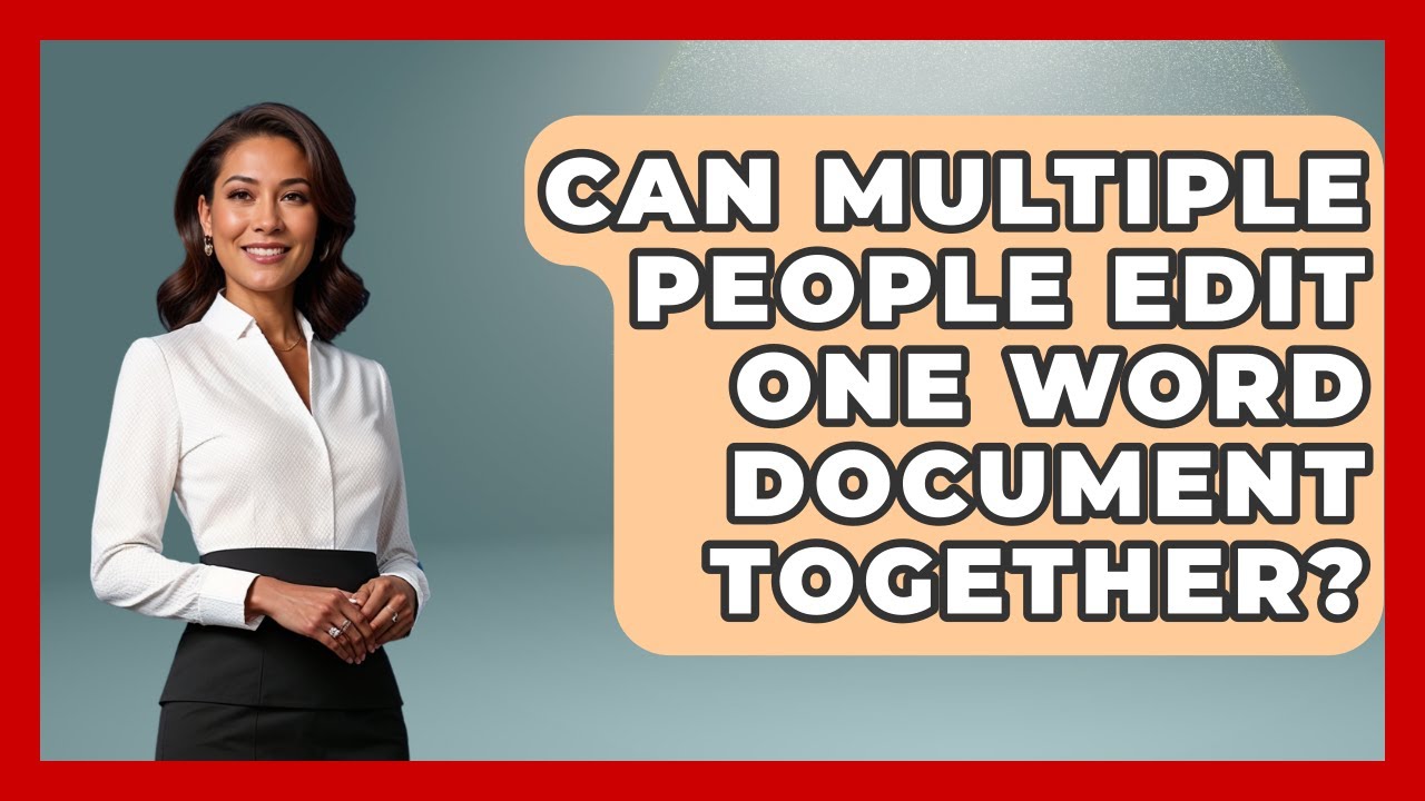Can Multiple People Edit One Word Document Together? - Docs and Sheets ...
