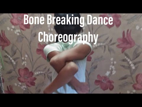 Bone Breaking Dance Choreography - YouTube