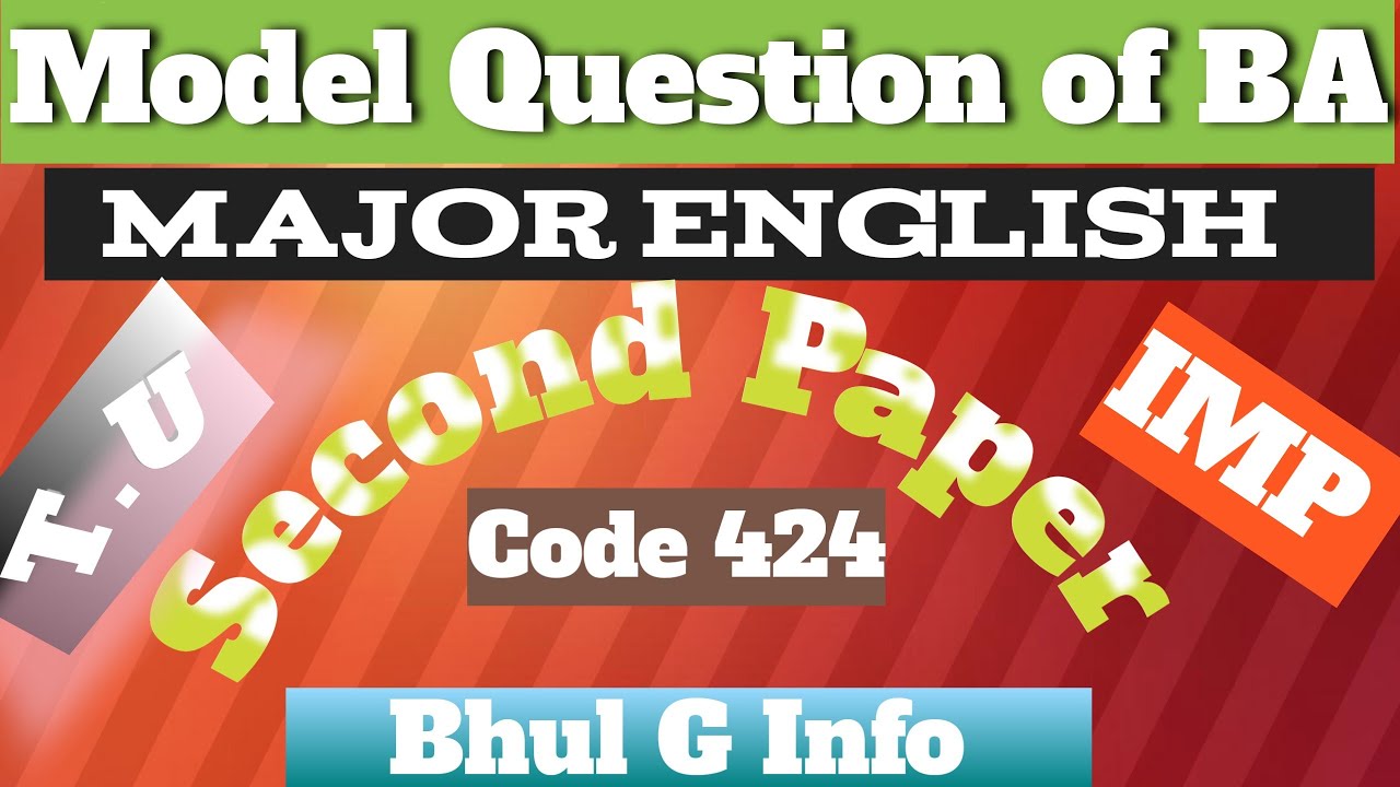 BA Major English code 424 second paper .... Model Question sets .... @T ...