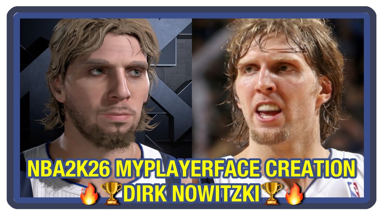 🏆 NBA 2K26 MyPlayer Face Creation Guide Dirk Nowitzki ~ Xbox Series X ...