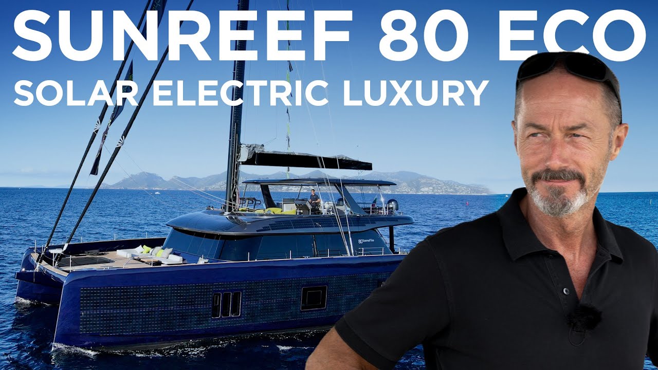 Sunreef sailing into a more sustainable future with Francis Lapp ...