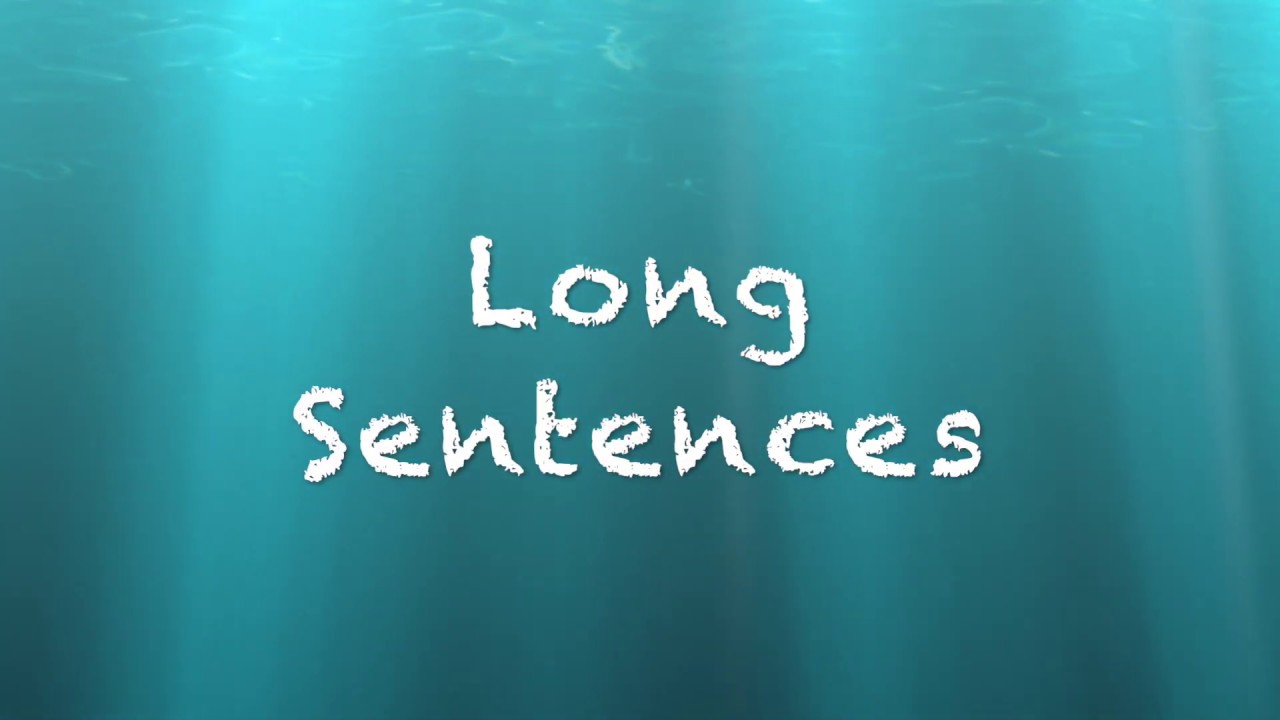 Long Sentences - YouTube